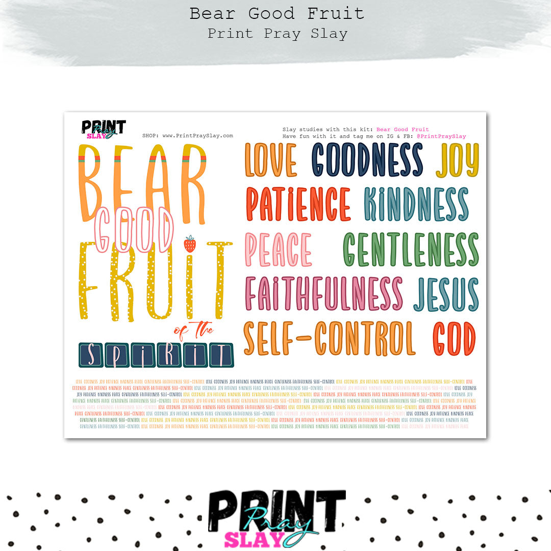 Bear Good Fruit – Print Pray Slay