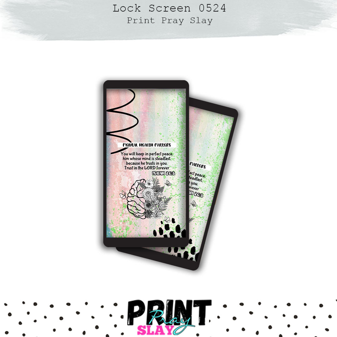 Lock Screen 0524 – Print Pray Slay