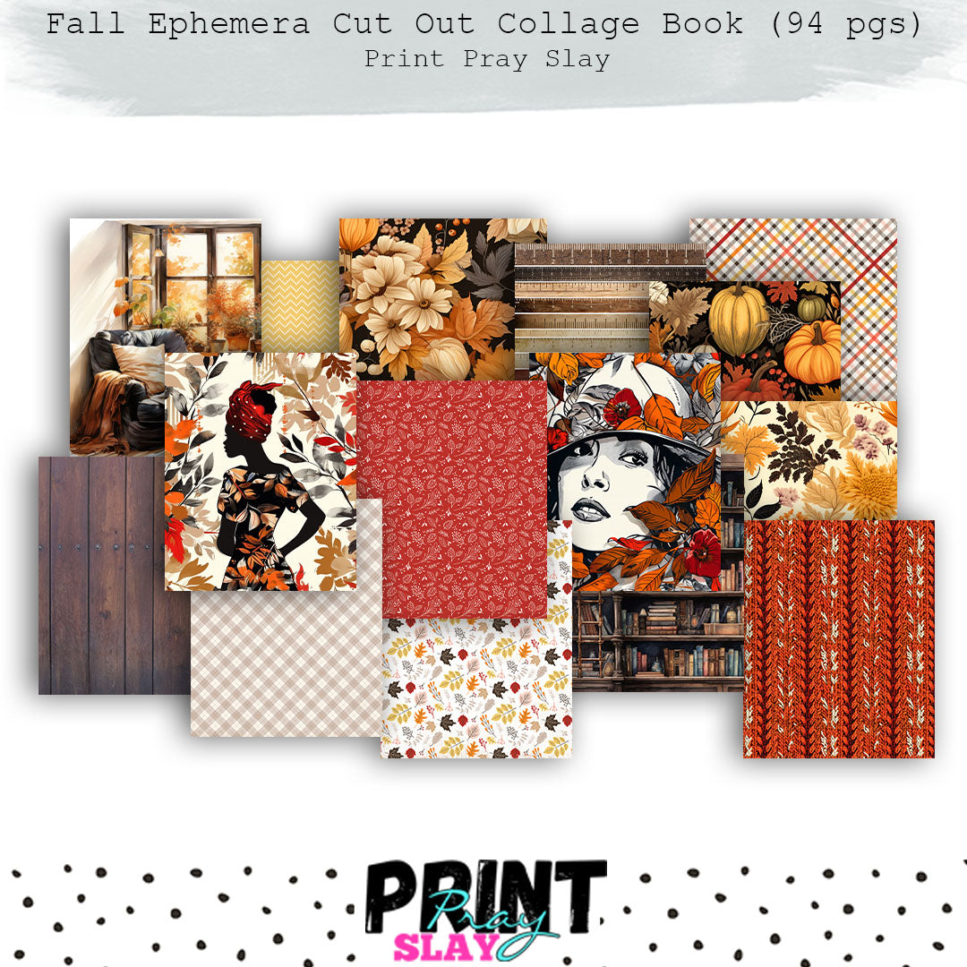 Fall Ephemera Cut Out Collage Book (94 pgs) – Print Pray Slay