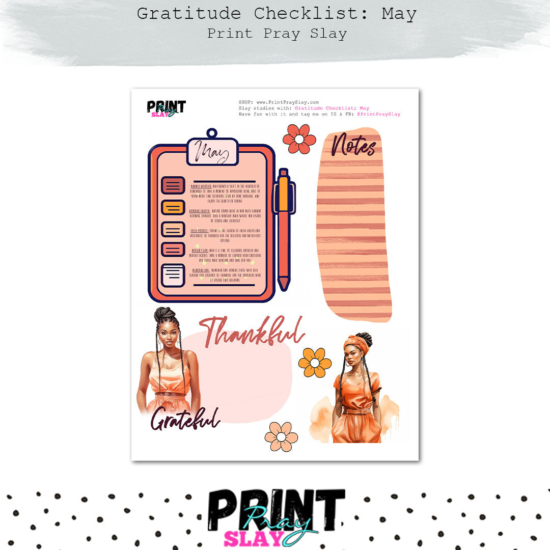 Gratitude Checklist: May – Print Pray Slay