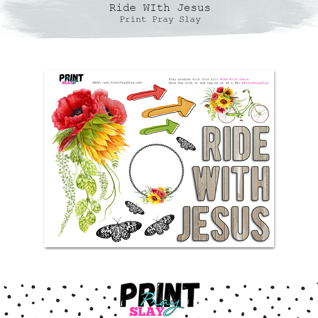 Ride With Jesus – Print Pray Slay