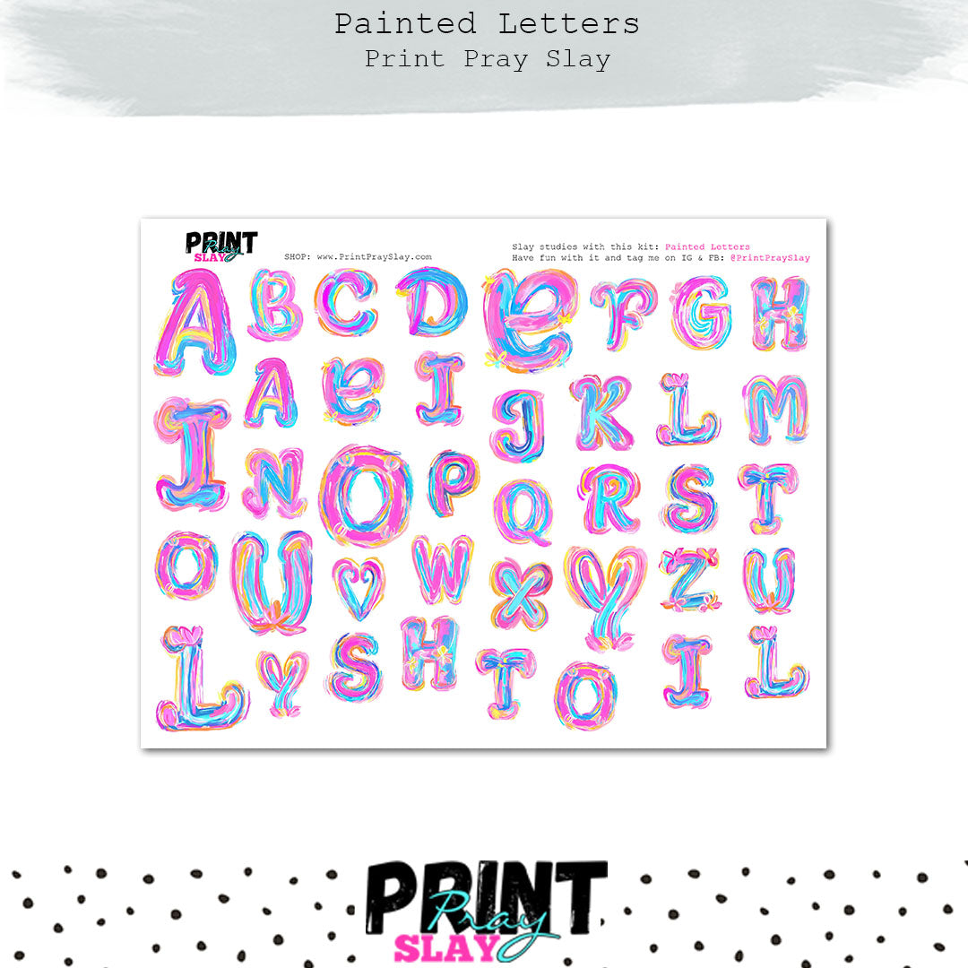 Painted Letters – Print Pray Slay