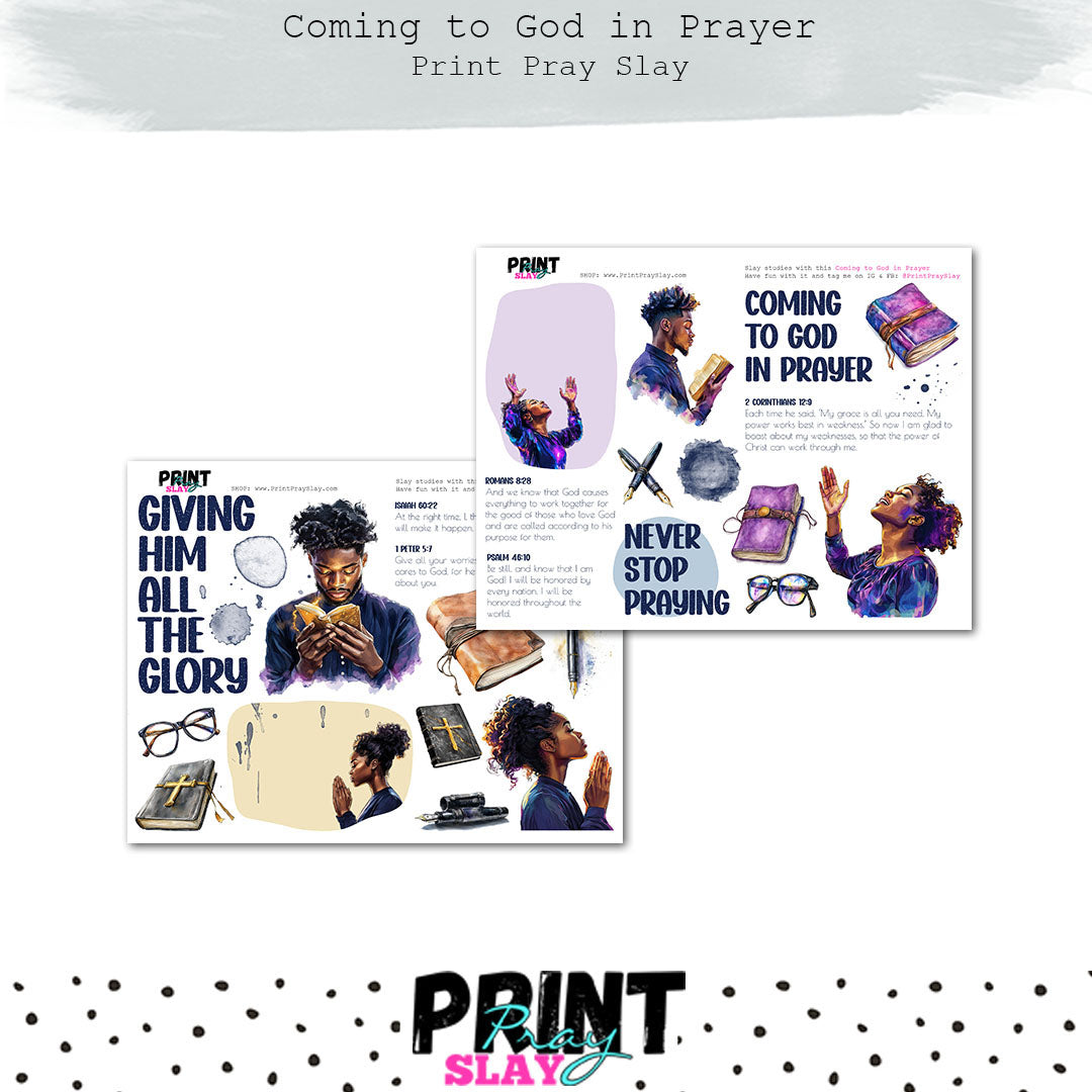Coming to God in Prayer – Print Pray Slay