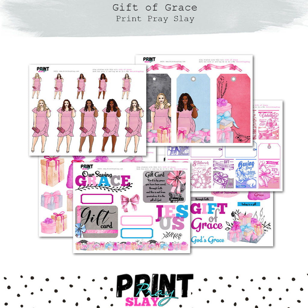 Gift of Grace – Print Pray Slay