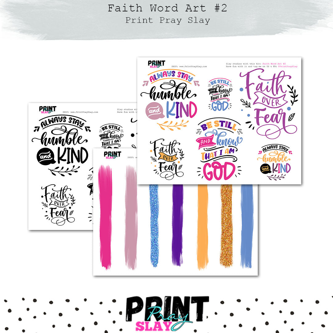 Faith Word Art #2 – Print Pray Slay