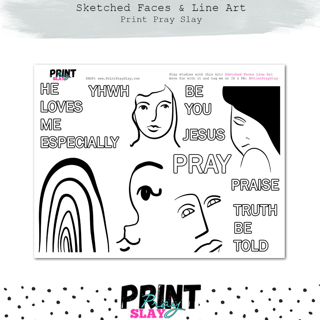 Sketched Faces & Line Art – Print Pray Slay