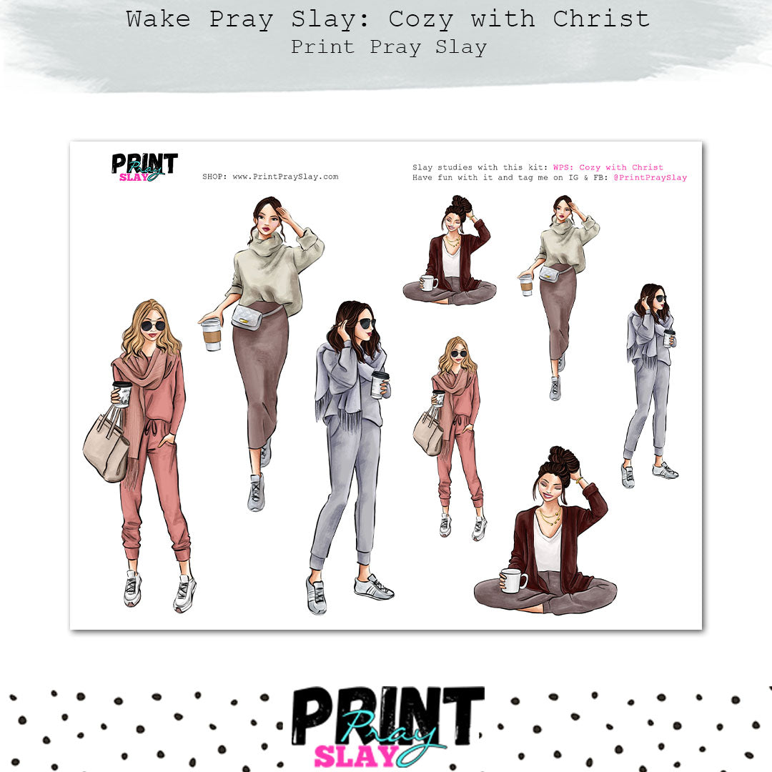 Wake Pray Slay Cozy with Christ – Print Pray Slay