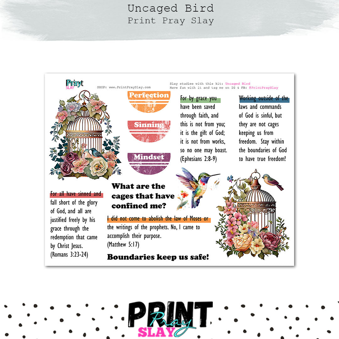 Uncaged Bird – Print Pray Slay