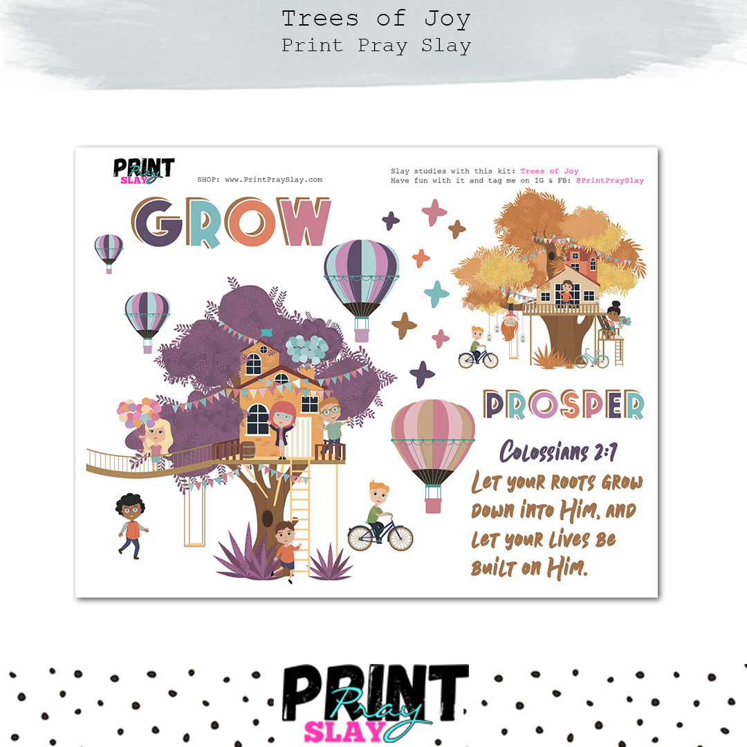 Trees of Joy – Print Pray Slay