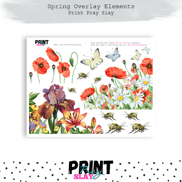 Spring Overlays – Print Pray Slay