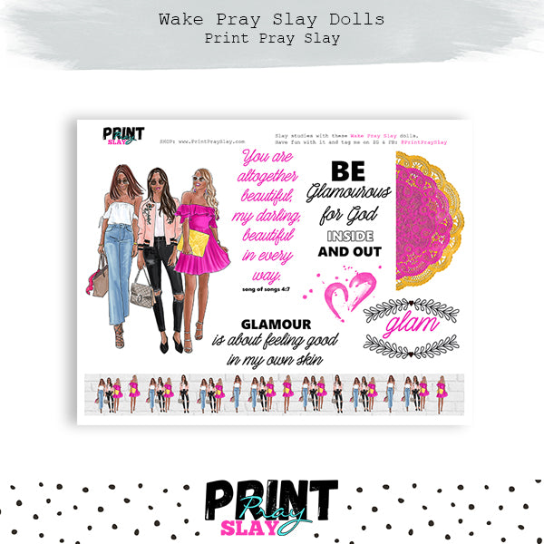 Glamour Girl Wake Pray Slay Dolls MD – Print Pray Slay